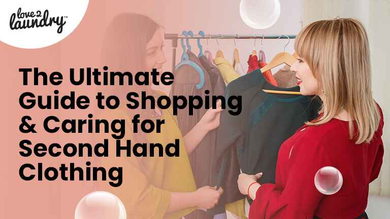 Tips for Buying the Best Second-Hand Clothing | Love2Laundry